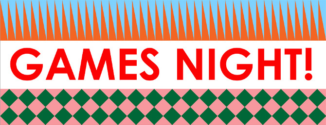 GAMES NIGHT games-night